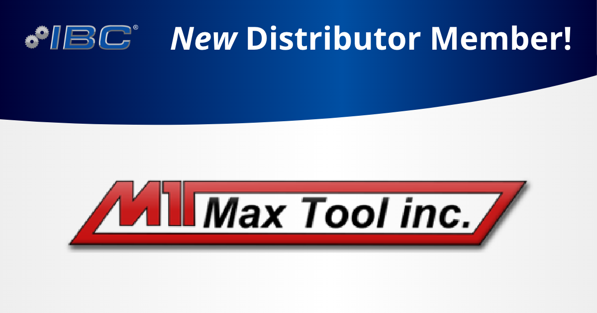 IBC is pleased to announce the addition of Max Tool, Inc. to IBC’s ...